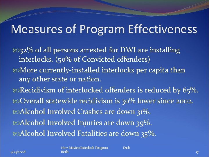 New Mexico Interlock Program Richard Roth Ph D