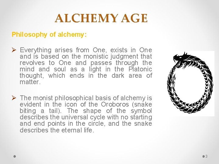 ALCHEMY AGE Alchemy started in Mesopotamia Ancient Egypt
