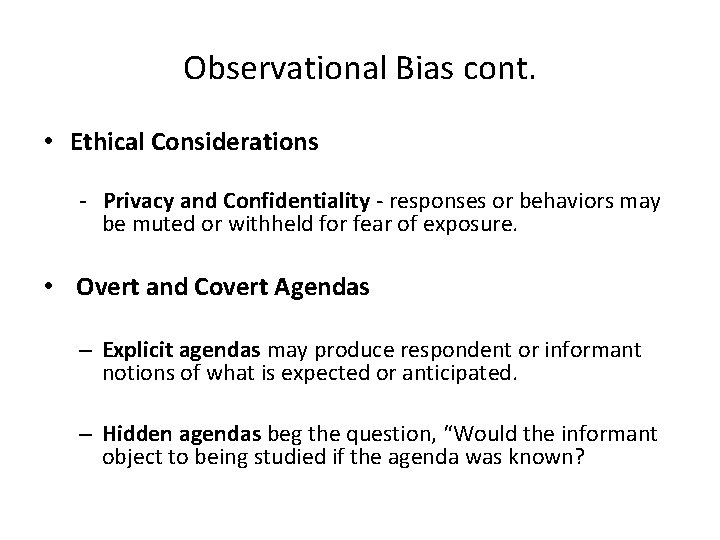Challenges in Ethnography Steve Kutay The besetting sin