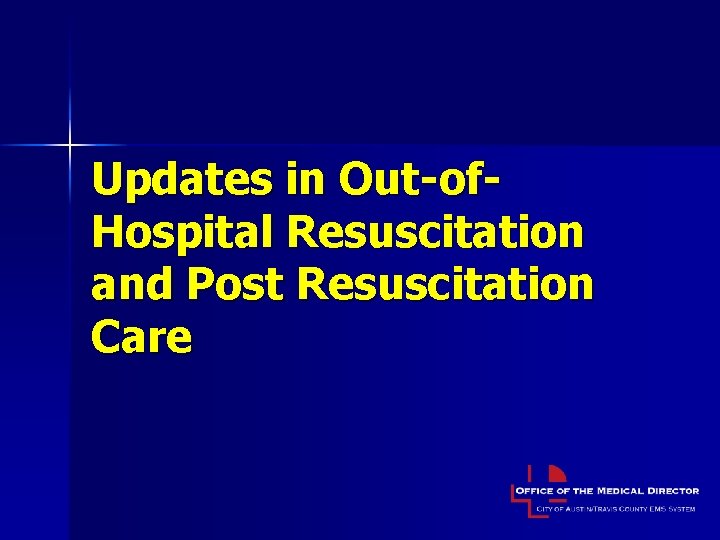 Resuscitation and Post Resuscitation Care Jose G Cabanas