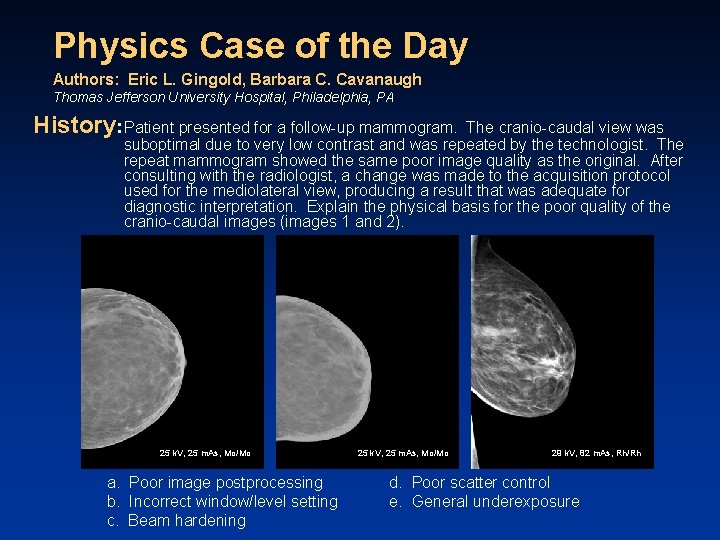 Physics Case of the Day Authors Eric L