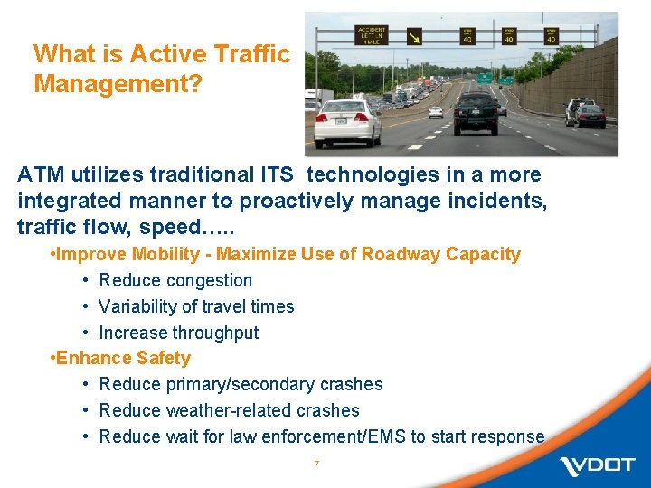 Corridors Safety and Efficiency Using Active Traffic Management