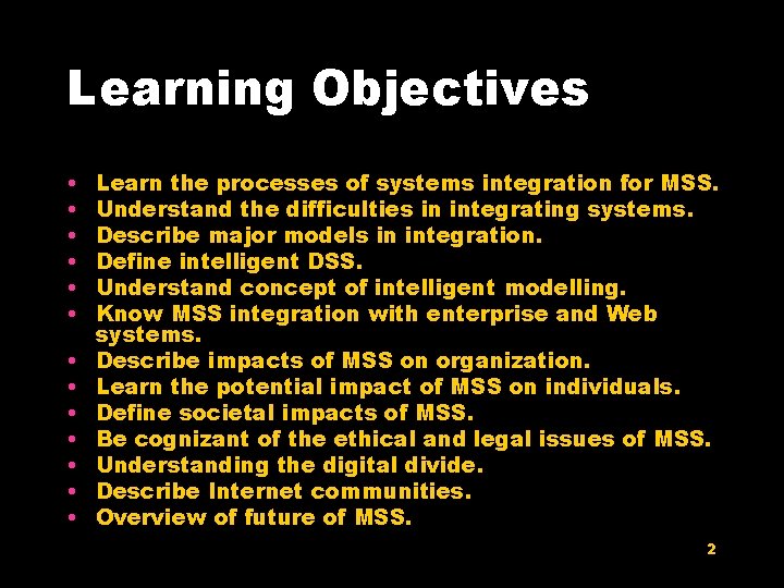 Integration Impacts and the Future of ManagementSupport Systems