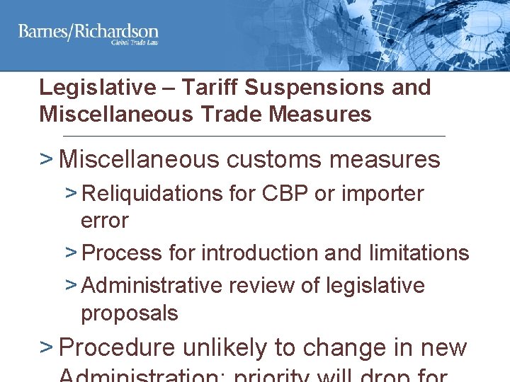 TRADE AND CUSTOMS DEVELOPMENTS 2008 THE CHANGING LANDSCAPE