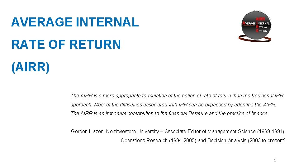 AVERAGE INTERNAL RATE OF RETURN AIRR The AIRR