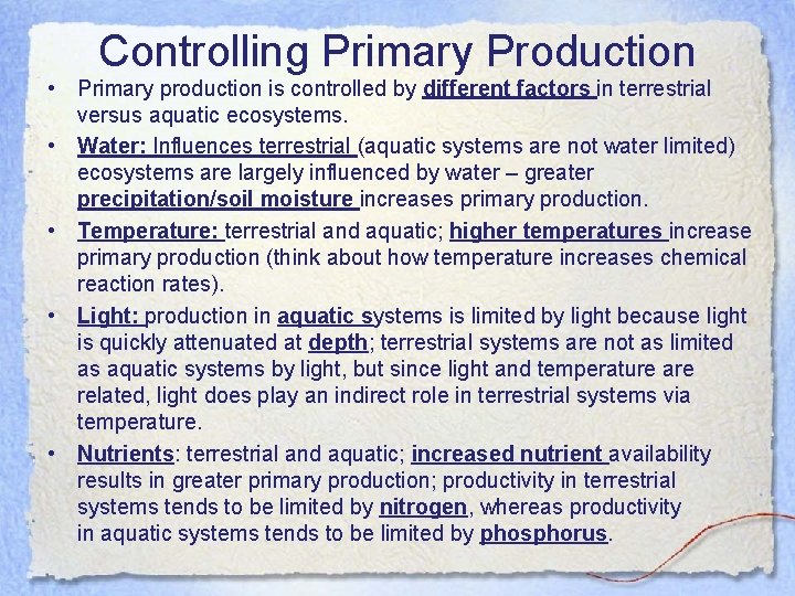 Biological Productivity and Energy Flow Biological Production Biomass