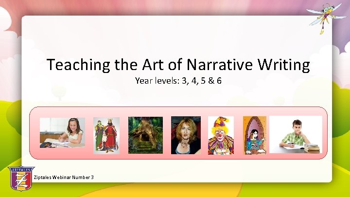 Teaching the Art of Narrative Writing Year levels