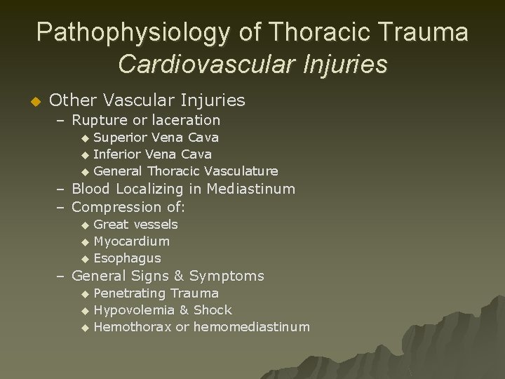 Introduction to Thoracic Injury u u Vital Structures