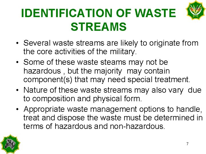 INTEGRATED WASTE MANAGEMENT IN THE MILITARY Presented by
