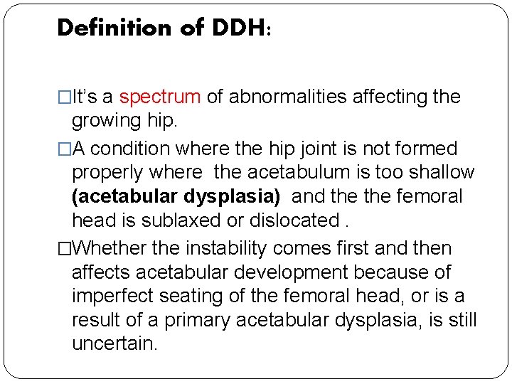 DDH Developmental dysplasia of the hip Saja Aloran