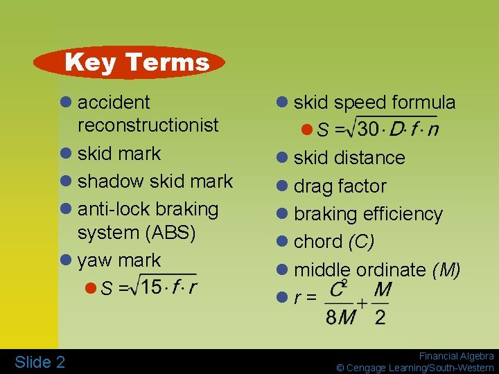 5 9 ACCIDENT INVESTIGATION DATA OBJECTIVES Determine the