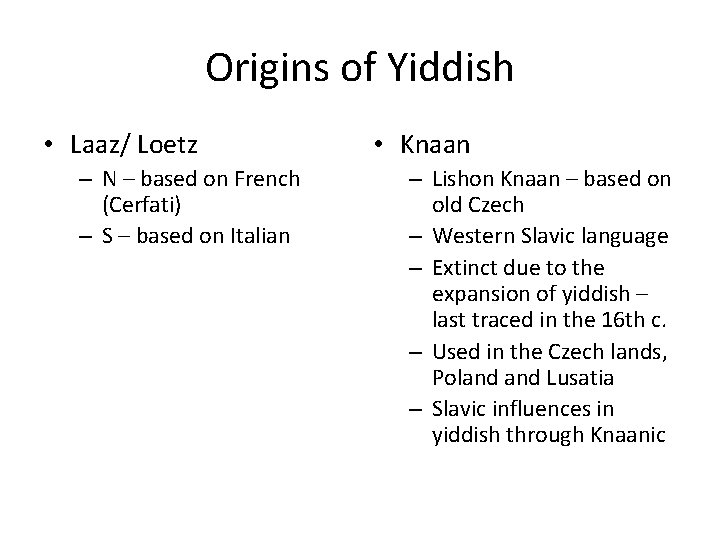 Ashkenazi Settlement in Rhineland its Movement Eastwards Yiddish