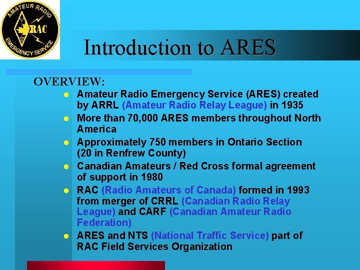 ARES An Overview Amateur Radio Emergency Service Renfrew
