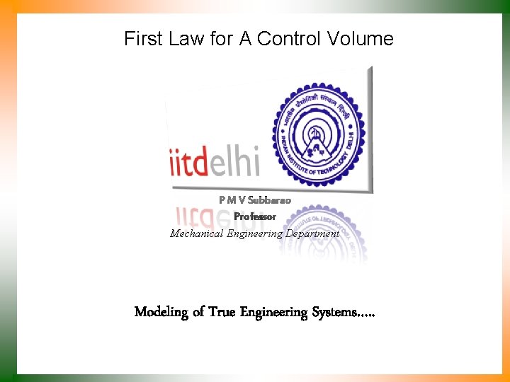First Law for A Control Volume P M