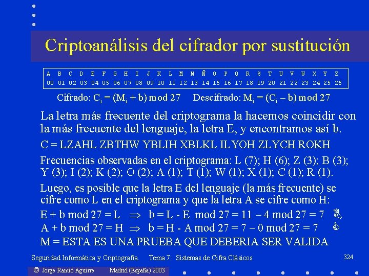Tema 7 Sistemas de Cifra Clsicos Seguridad Informtica