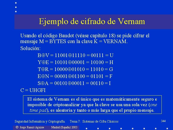 Tema 7 Sistemas de Cifra Clsicos Seguridad Informtica