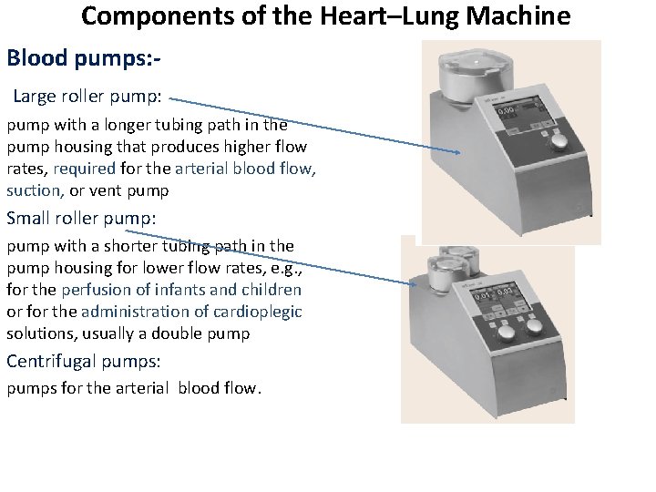 HeartLung Machine Extracorporeal Circulation ECC or perfusion is