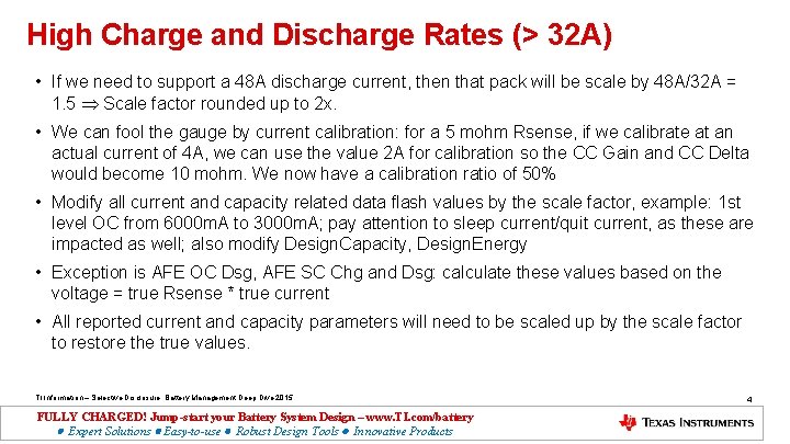 Gauge Design Configurations for High Charge Discharge Rate