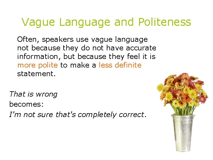 Introducing Vague Language Corpus Linguistics Dott ssa Gloria