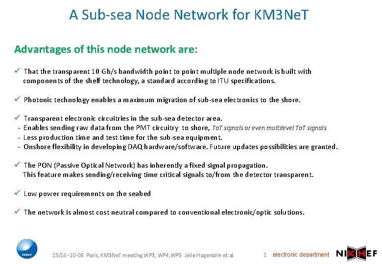 A Subsea Node Network for KM 3 Ne