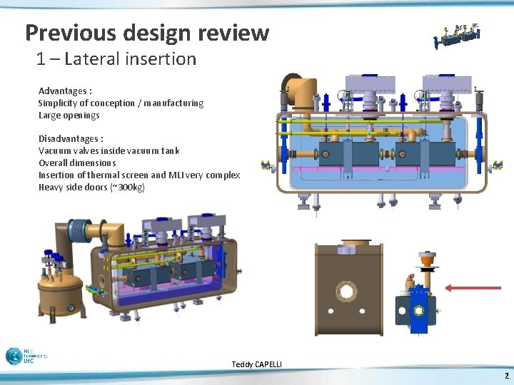 CRAB CAVITIES CRYOMODULE REVIEW VACUUM TANK DESIGN Teddy