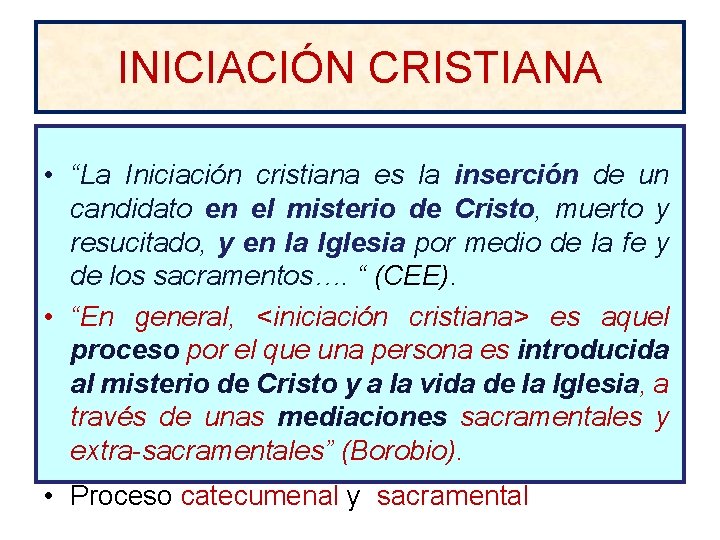 SACRAMENTOS DE INICIACIN CRISTIANA Reflexin catequticopastoral Concepto de