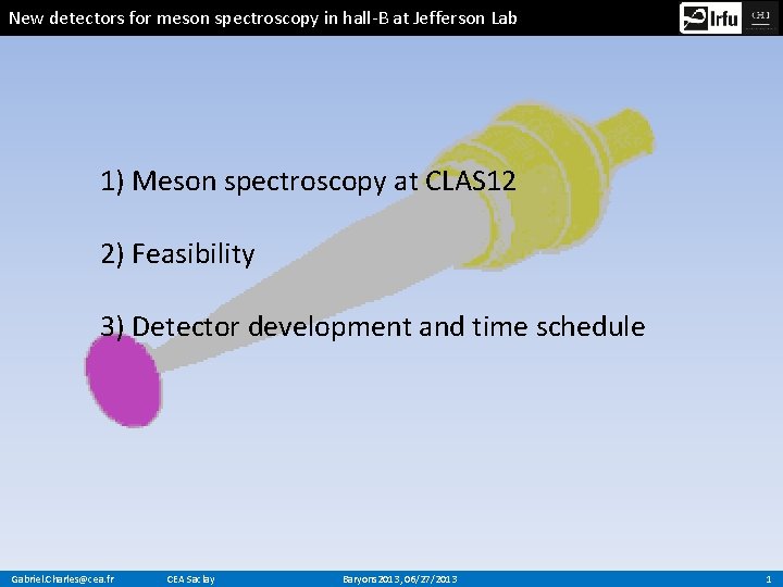 New detectors for meson spectroscopy in Hall B