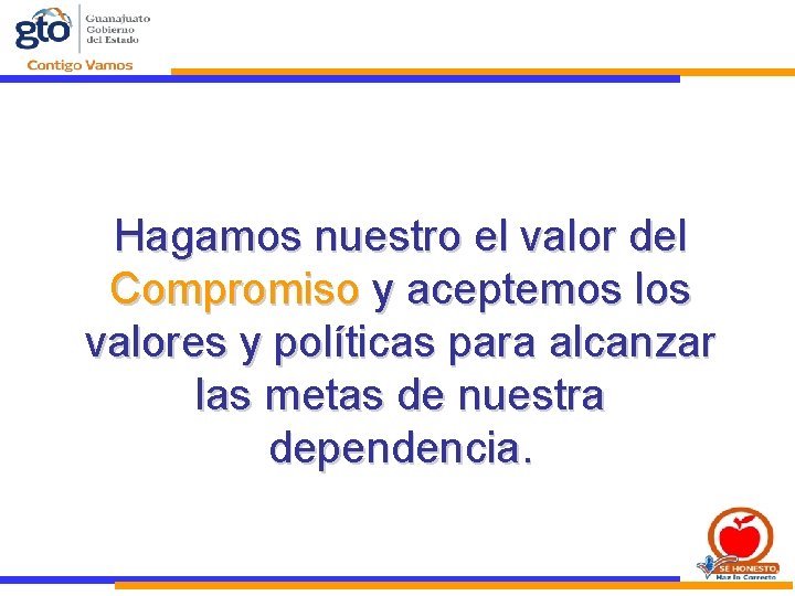 COMPROMISO CAMPAA DE INTERIORIZACIN DE LOS VALORES INSTITUCIONALES