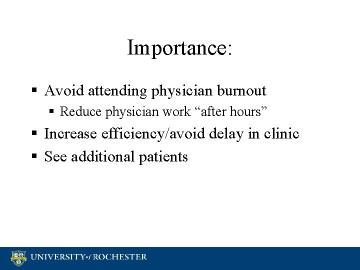 Team Documentation Lindsey B Dolohanty MD Assistant Professor