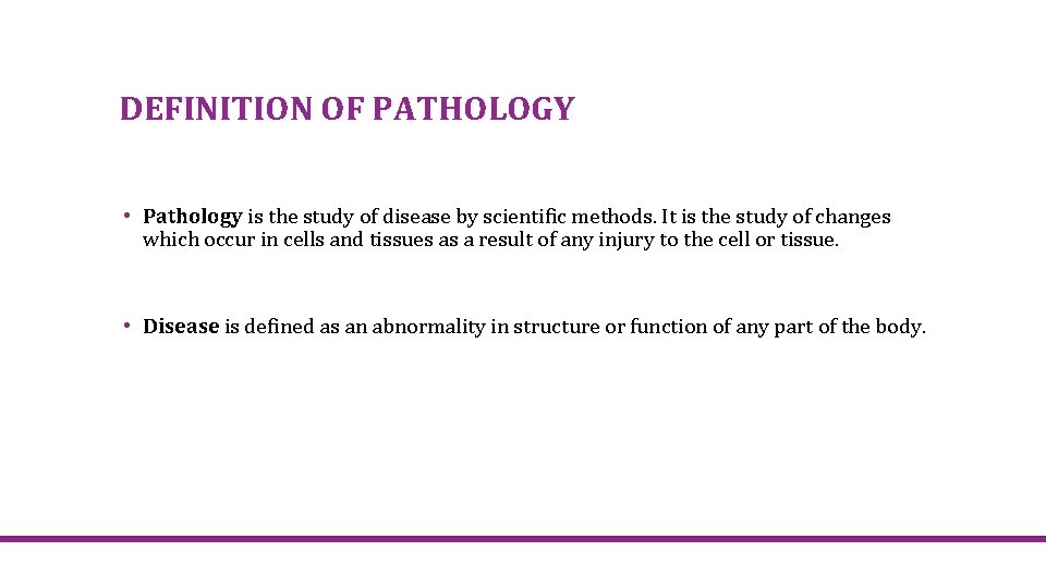 INTRODUCTION TO PATHOLOGY SUFIA HUSAIN ASSOCIATE PROFESSOR CONSULTANT
