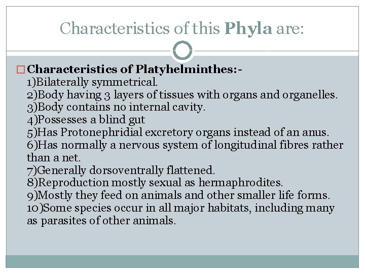 Platyhelminthes BY JAMES BURROWS Whats a Platyhelminthes Platyhelminthes