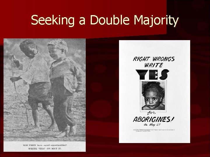 Changing Government polices towards Aboriginal people over time