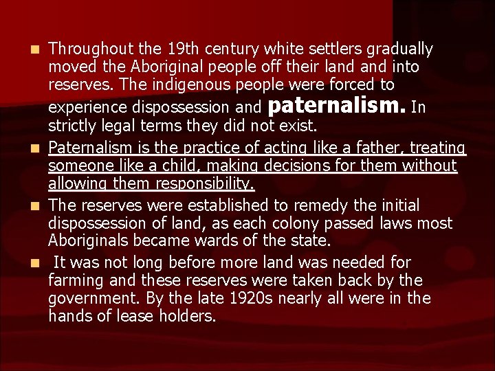 Changing Government polices towards Aboriginal people over time