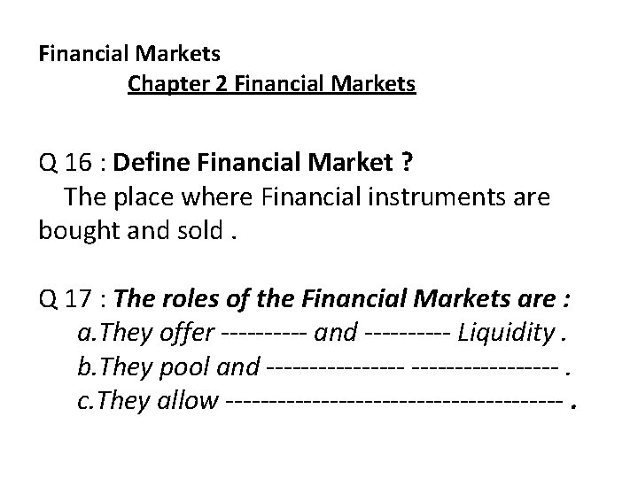 Financial Markets Stage 3 Questions Answers For Mid