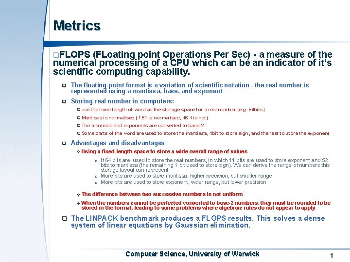 Metrics q FLOPS FLoating point Operations Per Sec