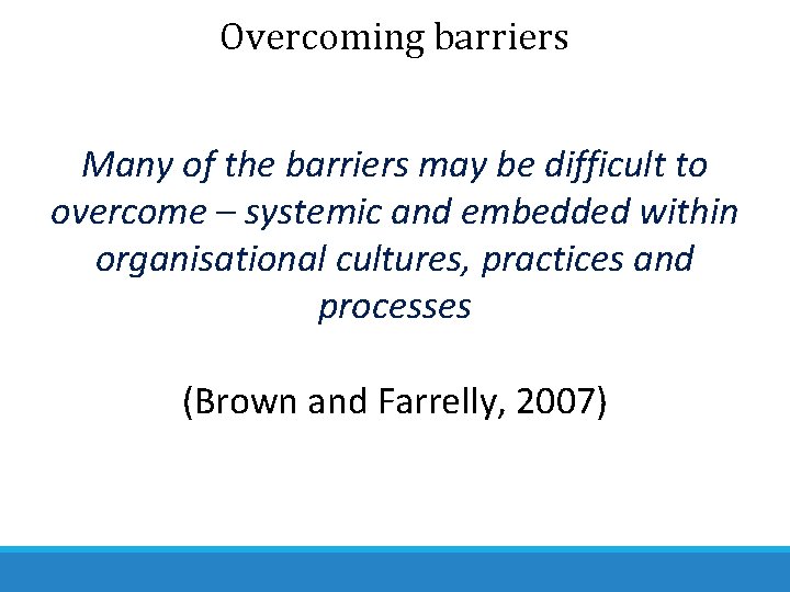 Overcoming uncertainties and barriers to BlueGreen infrastructure Emily