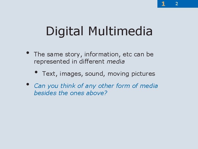 MUMD290 Multimedia Development Dr Eric Breimer Introduction Chapter