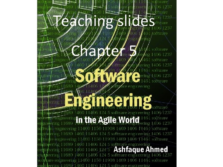 Teaching slides Chapter 5 Chapter 5 software high