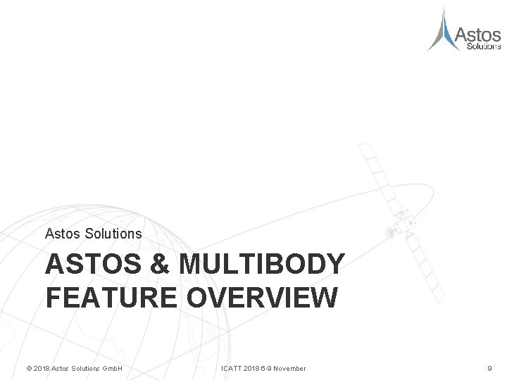 ASTOS 9 3 MULTIBODY FEATURE FOR SIMULATIONS OF