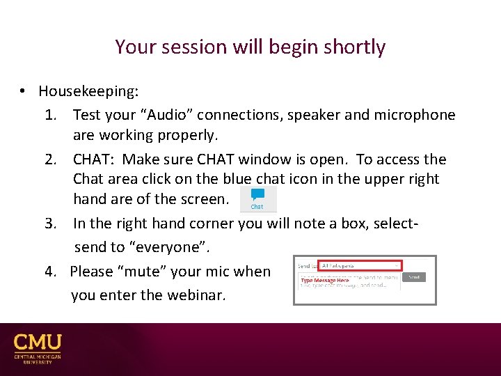 Your session will begin shortly Housekeeping 1 Test