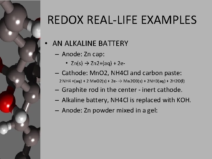 REDOX REACTIONS REDUCTION Previously What happened to oxygen