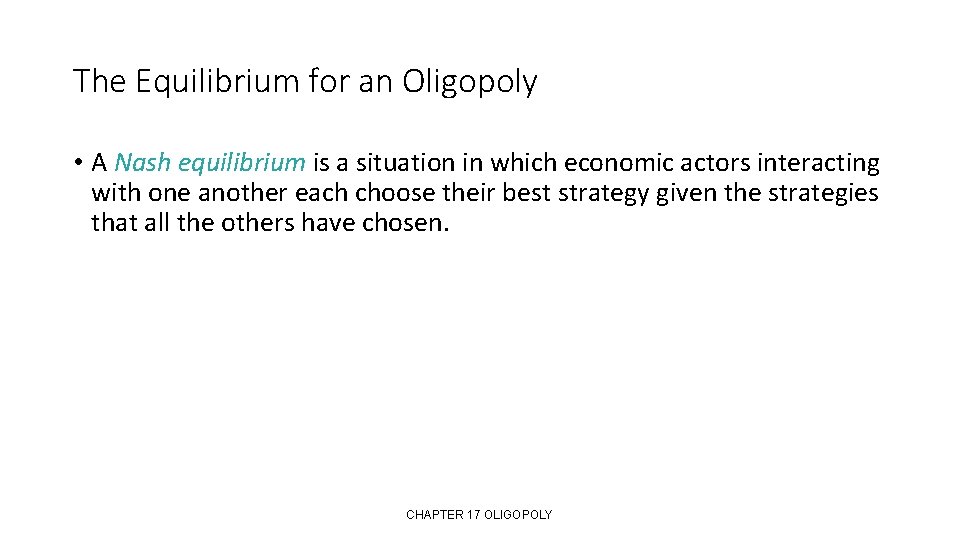 Chapter 17 Oligopoly Introduction to Microeconomics Udayan Roy