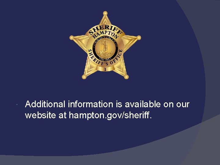 WELCOME TO THE HAMPTON SHERIFFS OFFICE B J