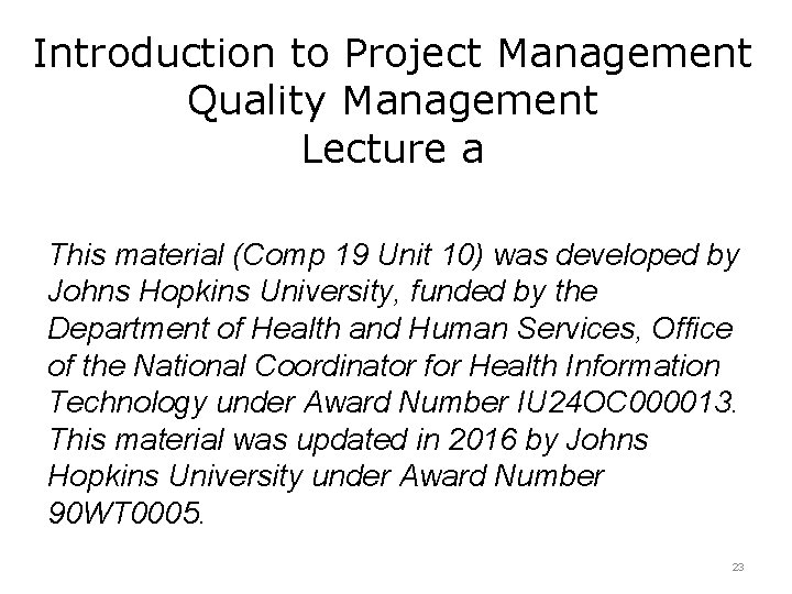 Introduction to Project Management Quality Management Lecture a