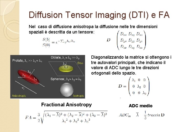 Tecniche di Imaging a Risonanza Magnetica basate sulla