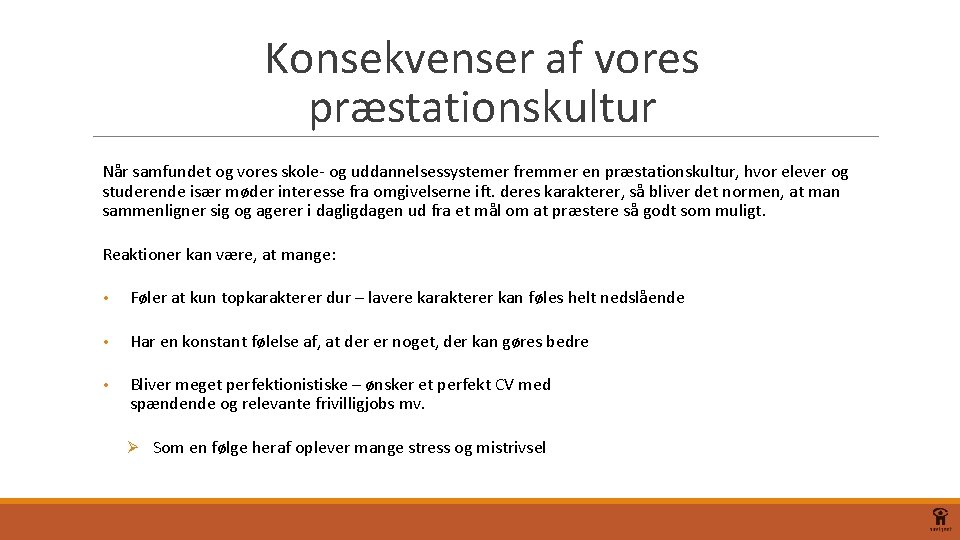 Introduktion til mindset OG HVORDAN STUDERENDE KAN BRUGE