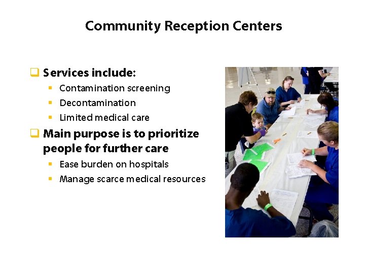 Community Reception Center Operations for Radiation Emergency Response
