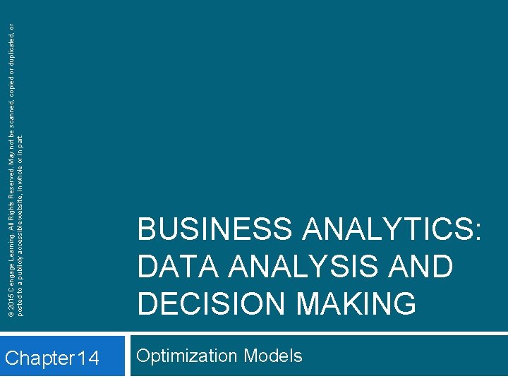 Chapter 14 2015 Cengage Learning All Rights Reserved