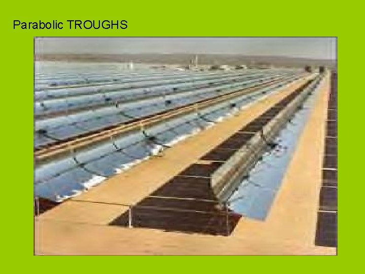 SOLAR COMPOUND PARABOLIC CONCENTRATOR TROUGHS PART I Parabolic