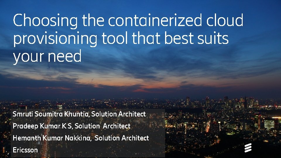 Choosing the containerized cloud provisioning tool that best